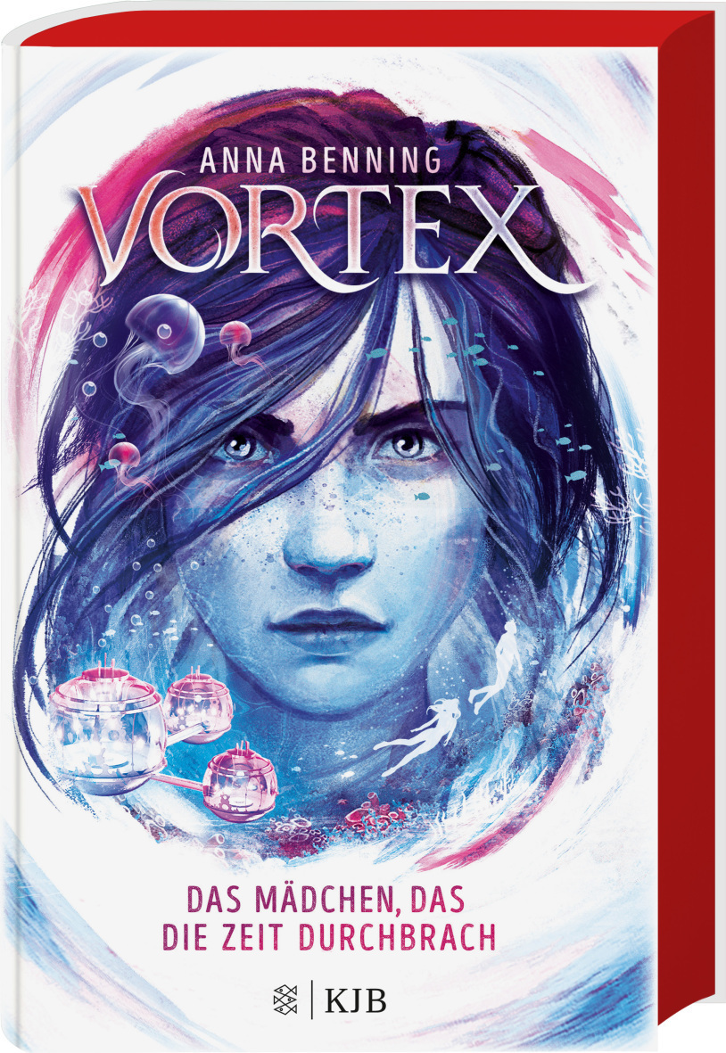 Vortex. Das Mädchen, das die Zeit durchbrach (Vortex #2) von Anna Benning